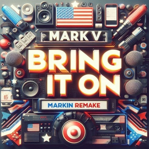 Stream Mark V - Bring It On (Markin Remake) by MARKIN | Listen online ...
