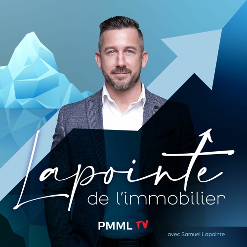 Stream Ep. 19 | Yan Chartrand | Lapointe de l’immobilier avec Samuel ...