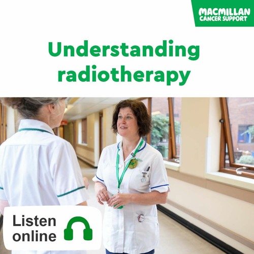 Stream Macmillan Cancer Support | Listen to Understanding radiotherapy ...
