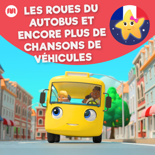 Stream Les roues de l'autobus (Embouteillages) by Little Baby Bum ...