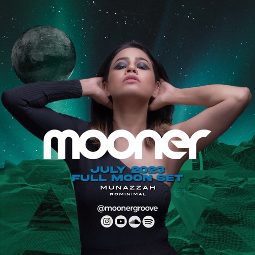 Stream MOONER w/ Munazzah - Full Moon July’23 (Goa, India) by Moonergroove | Listen online for ...