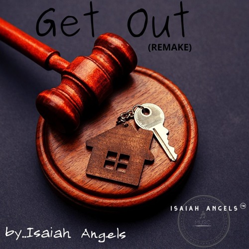 Stream Leave (Get Out)-Remake! by Isaiah Angels | Listen online for ...