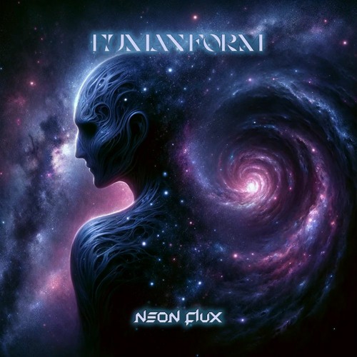 Stream Neon Flux - Human Form (Original Mix) by Neon Flux | Listen ...