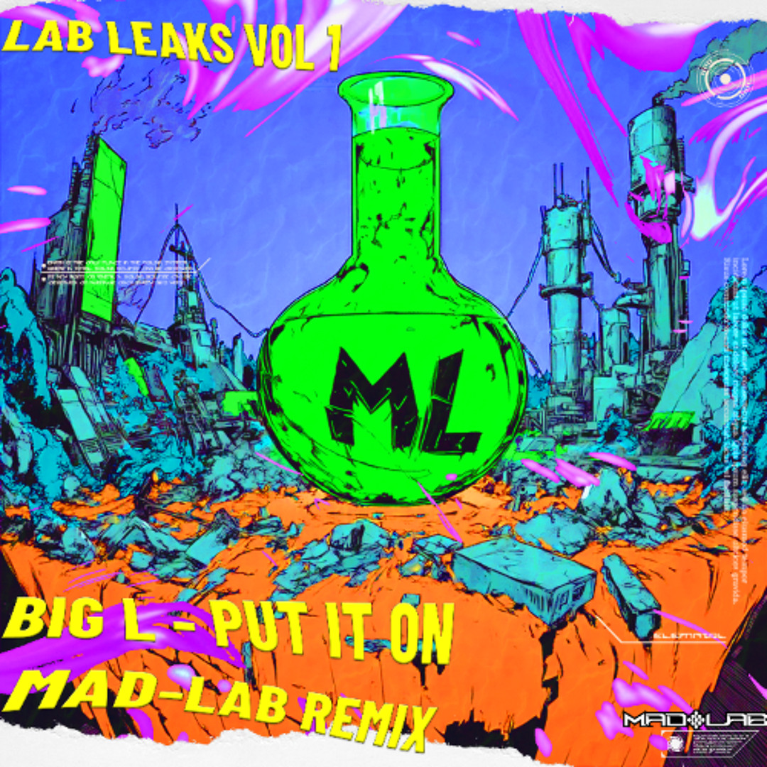 Stream BIG L - PUT IT ON (MAD-LAB REMIX) by MAD-LAB | Listen online for free on SoundCloud