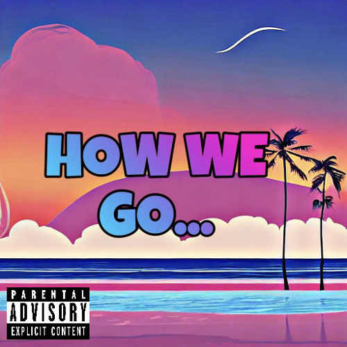 Stream How we go by LilC.Z | Listen online for free on SoundCloud
