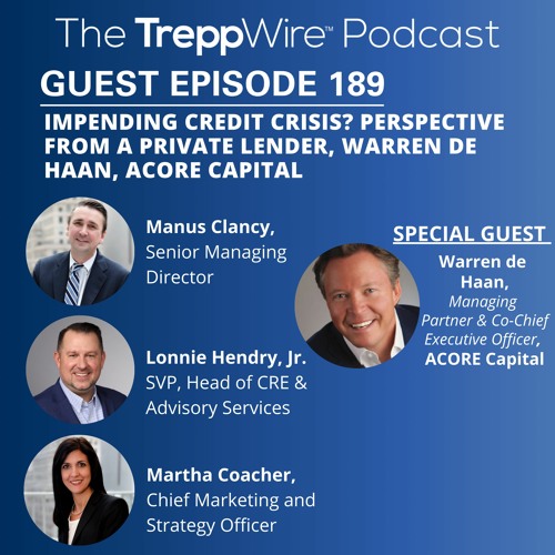 Stream 189. Impending Credit Crisis? Perspective from a Private Lender ...