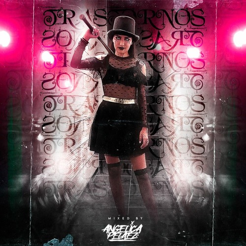 Stream TRASTORNOS-ANGELICA PLZ DJ by ANGELICA PELAEZ DJ | Listen online ...