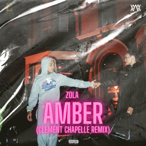 Stream Zola - Amber (Clement Chapelle Remix) by Clement Chapelle ...