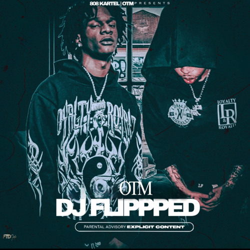 Stream Otm Duffy And Bluepesos Dj Flippped Prod Dj Flippp By