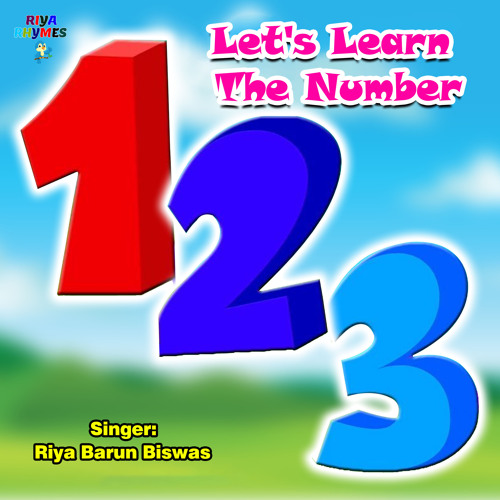 Stream Let's Learn The Number (English) by Riya Barun Biswas | Listen ...