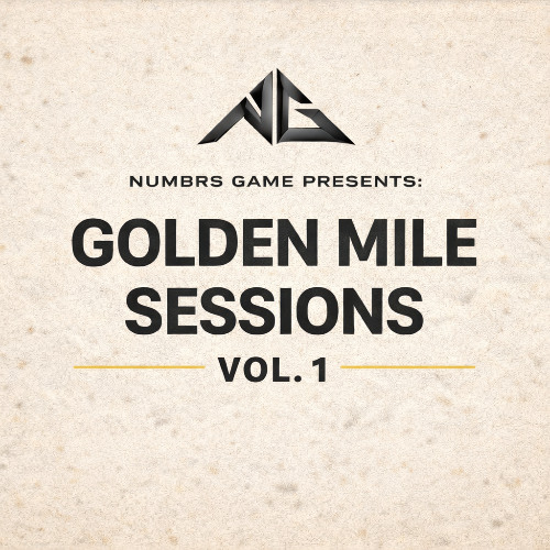 Stream NUMBRS GAME presents: GOLDEN MILE SESSIONS Vol. 1 by Numbrs Game ...