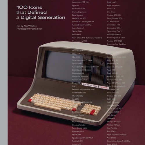Stream [DOWNLOAD] Home Computers: 100 Icons that Defined a Digital ...