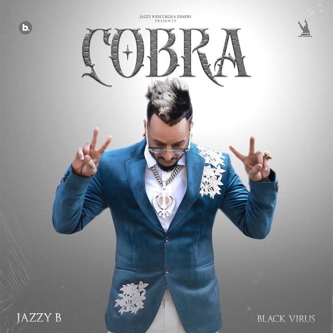 Stream Harry Sunger | Listen to Jazzy B -Cobra Album 2025 playlist ...