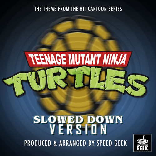 Stream Teenage Mutant Ninja Turtles (1987) - Theme Song (From ''Teenage ...