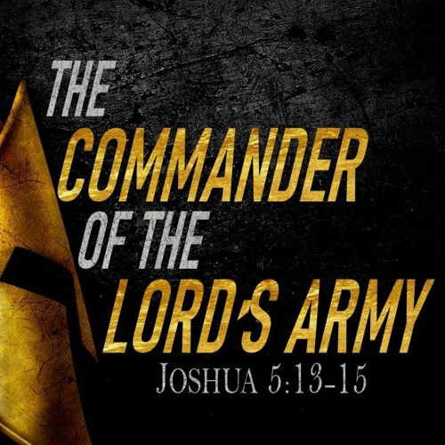 Stream Jesus in the OT: The Commander of the Lord's Army (Joshua 5:13 ...