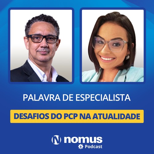 Stream episode Palavra De Especialista #40 - Desafios do PCP na Atualidade by Nomus podcast ...