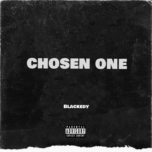 Stream Blackedy - Chosen One by Blackedy | Listen online for free on ...