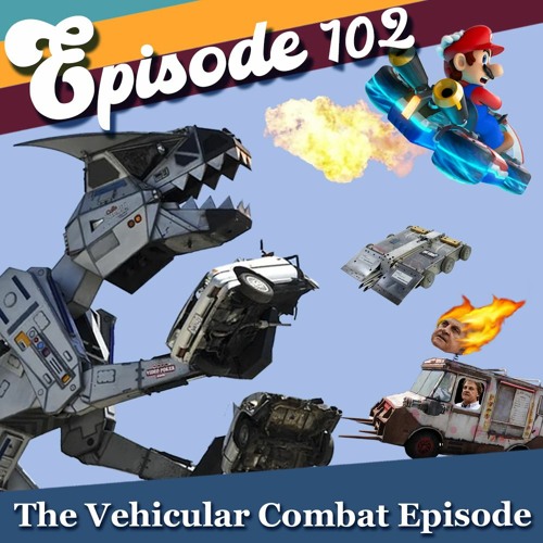 Stream episode Vehicular Combat by Batting Around Podcast podcast ...