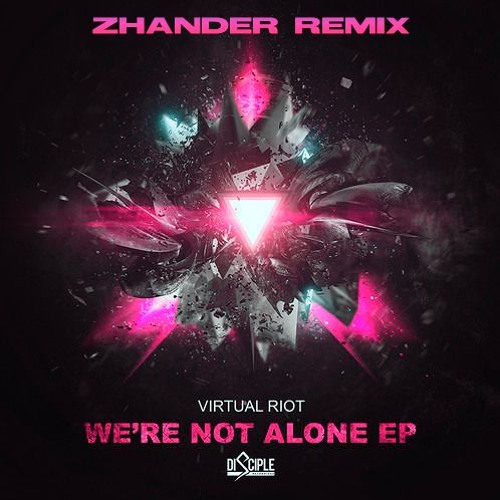 Stream Virtual Riot - We're Not Alone (Zhander Remix) by Zhander | Listen online for free on ...