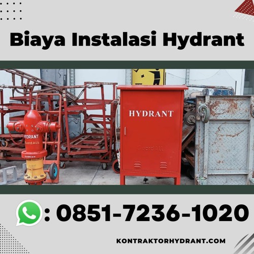 Stream BERPENGALAMAN, WA 0851-7236-1020 Biaya Instalasi Hydrant by ... Stream BERPENGALAMAN, WA 0851-7236-1020 Biaya Instalasi Hydrant by ...