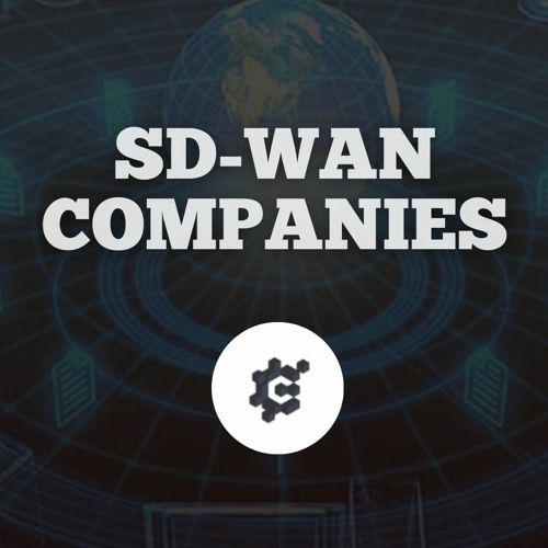 Stream Best SD-WAN Companies (Digital Carbon) from Digital Carbon | Listen online for free on ...