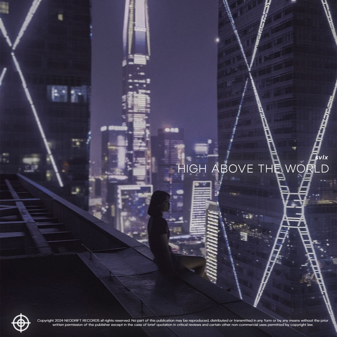 Stream svlx - High Above The World by NEODRIFT RECORDS | Listen online ...