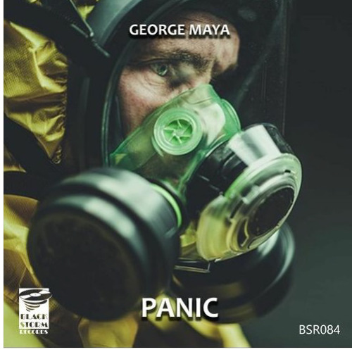 Stream George Maya- Panic (Original Mix) by George Maya | Listen online ...