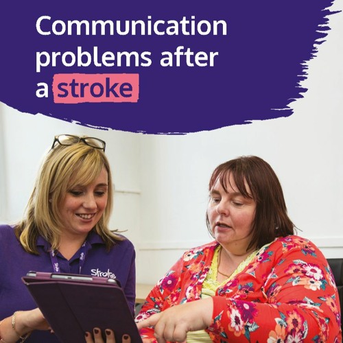 Stream 04 - How does a stroke affect communication? by Stroke ...