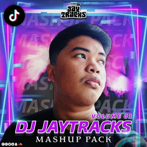 Stream Mashup Pack V1 (TikTok Edition) by DJ Jaytracks | Listen online for free on SoundCloud
