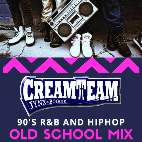 Stream CREAM TEAM OLD SCHOOL R&b & HIPHOP MIX by CREAM TEAM SOUND ...