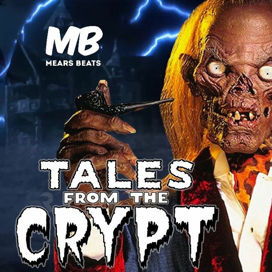 Stream TALES FROM THE CRYPT TYPE BEAT (Trap Rap Hip Hop Freestyle Remix ...