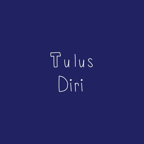 Stream TULUS - Diri (Instrumental Music Cover) by Aldy Pradana | Listen ...