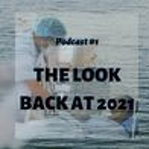 Stream episode Podcast #1 - The Look Back At 2021 (Ngoái nhìn lại 2021) by DEAR MEMORY PODCAST ...