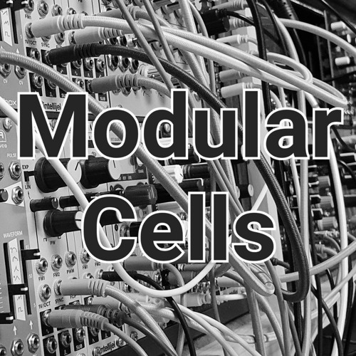 Stream Modular Cells by SerialNumberZ | Listen online for free on ...