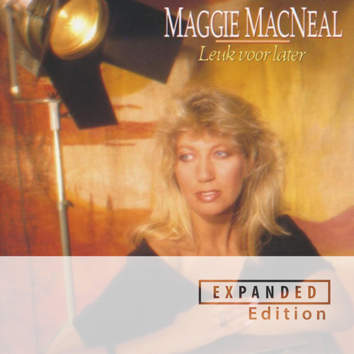 Stream Ik Wil Je (Remastered 2025) by Maggie MacNeal | Listen online ...