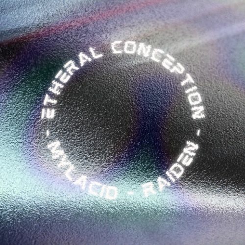Stream Mylacid Ft Raiden - Etheral Conception by MYLACID [SHZ] | Listen ...