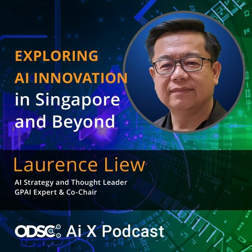 Stream episode Exploring AI Innovation in Singapore and Beyond with ...