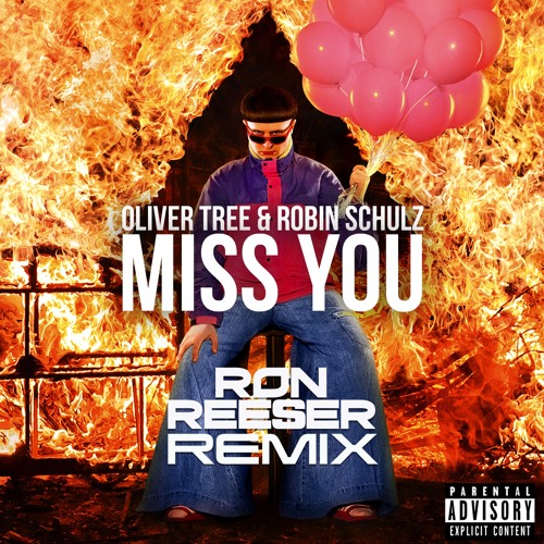 Stream Oliver Tree & Robin Shultz - Miss You (Ron Reeser Remix) by RON ...