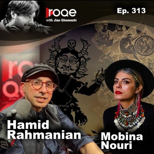 Stream Roqe Ep.313 - Hamid Rahmanian, Mobina Nouri by Roqe Media | Listen online for free on ...