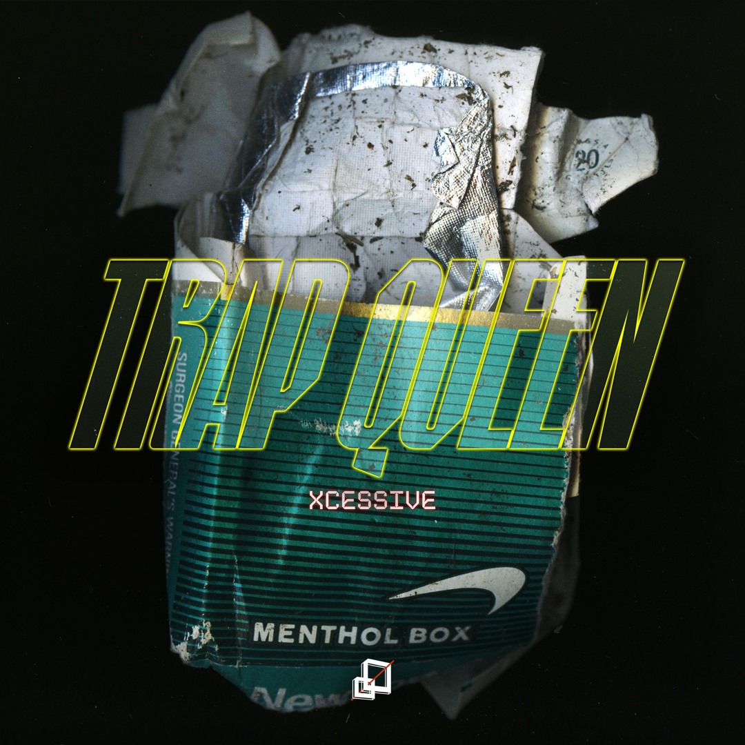 Stream FREE DL | xcessive - trap queen by Schissma | Listen online for free on SoundCloud