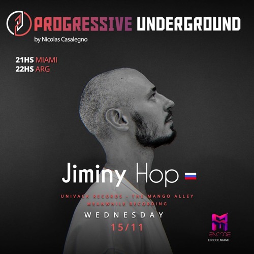 Stream 15/11/2023 - Jiminy Hop - Progressive Underground by Progressive ...