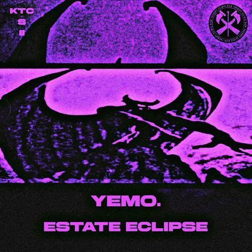 Stream YEMO. - ESTATE ECLIPSE [KTCS002] by KICK THERAPY CLINIC | Listen ...