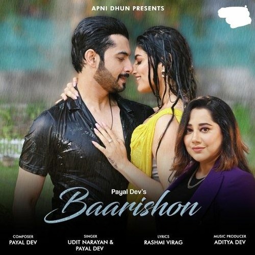 Stream Baarishon | Udit Narayan | Payal Dev | New Song 2023 by Music By ...