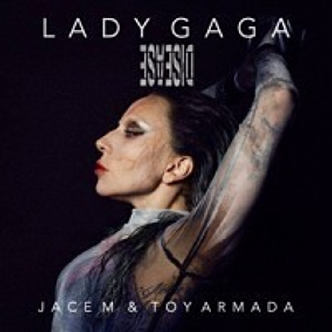 Stream Disease (Jace M & Toy Armada Remix) by Jace M | Listen online ...