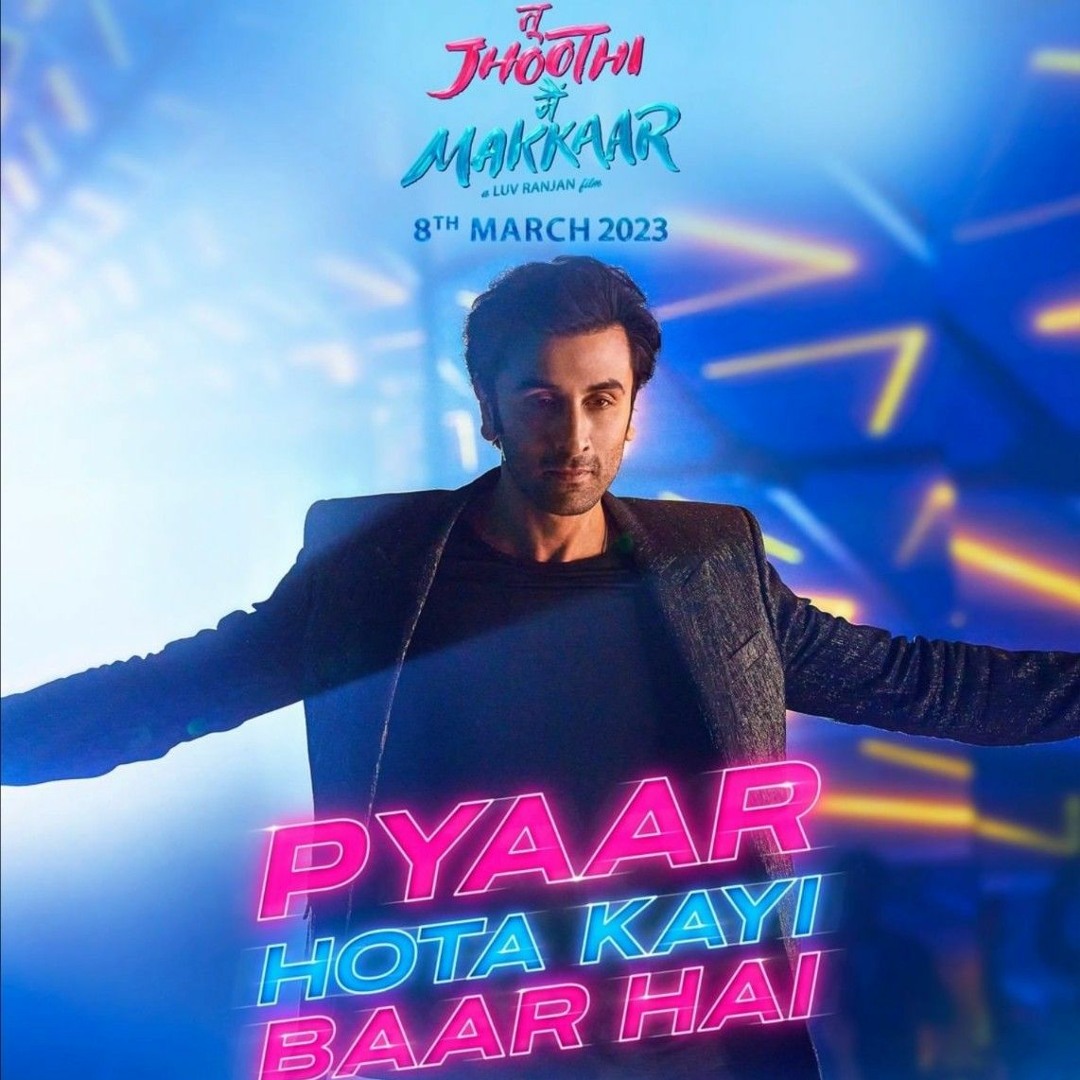 Stream Pyaar Hota Kayi Baar Hai - Tu Jhoothi Main Makkaar by Papi Gudia ...