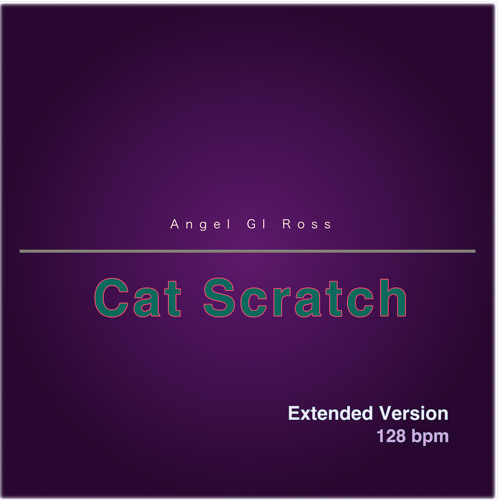 Stream Cat Scratch (Extended Version) by Angel Gi Ross * | Listen ...