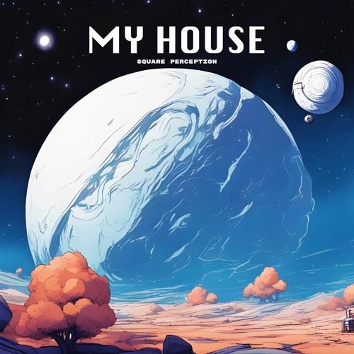 Stream MY HOUSE by Square Perception | Listen online for free on SoundCloud