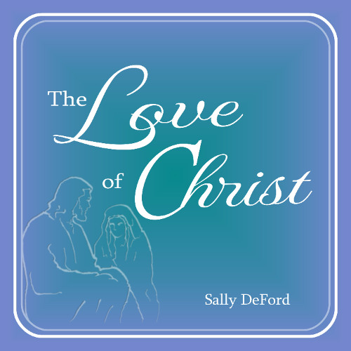 Stream The Love of Christ (Piano Track - F Major) by Sally DeFord Music ...