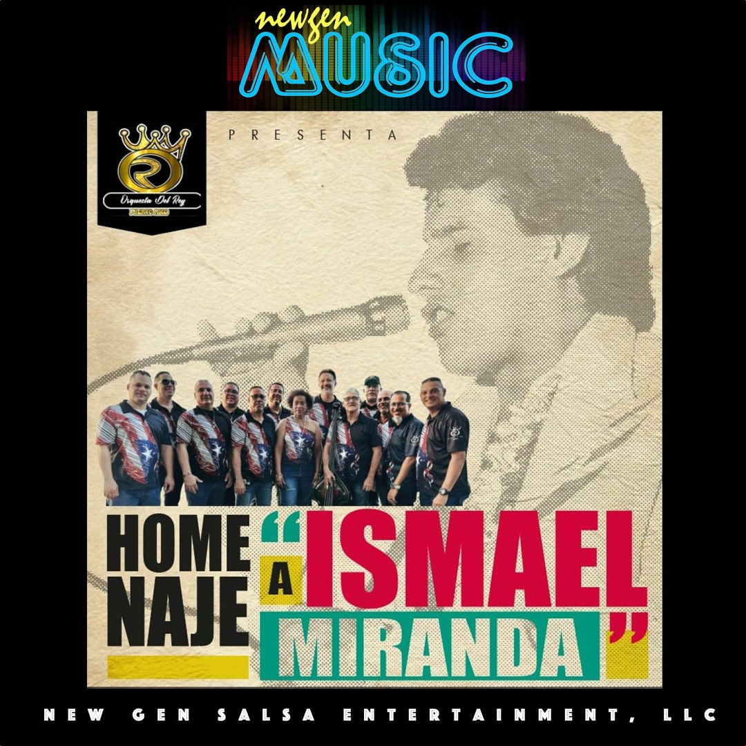 Stream Homenaje A Ismael Miranda - Orquesta Del Rey De P.R. (2024) by ...