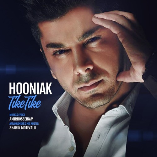 Stream Hooniak - Tike Tike | OFFICIAL TRACK هونیاک - تیکه تیکه by Music ...